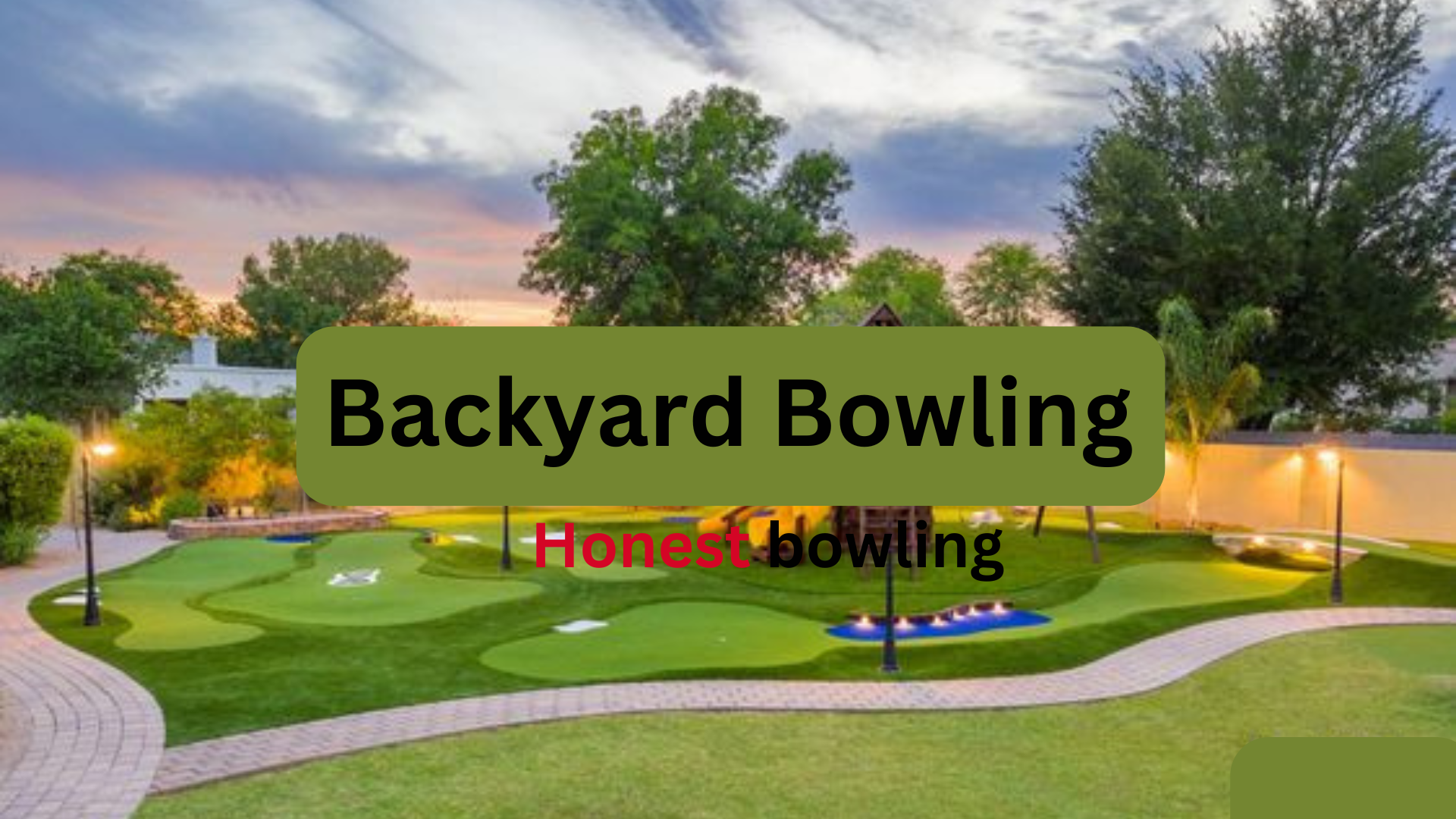 Backyard Bowling: Everything You Need to Know